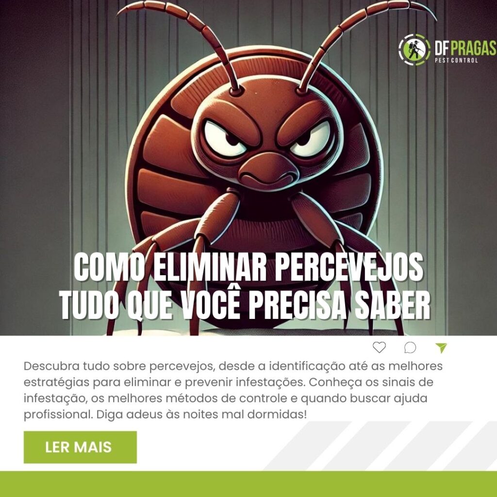 Como Eliminar Percevejos – Tudo o que Você Precisa Saber